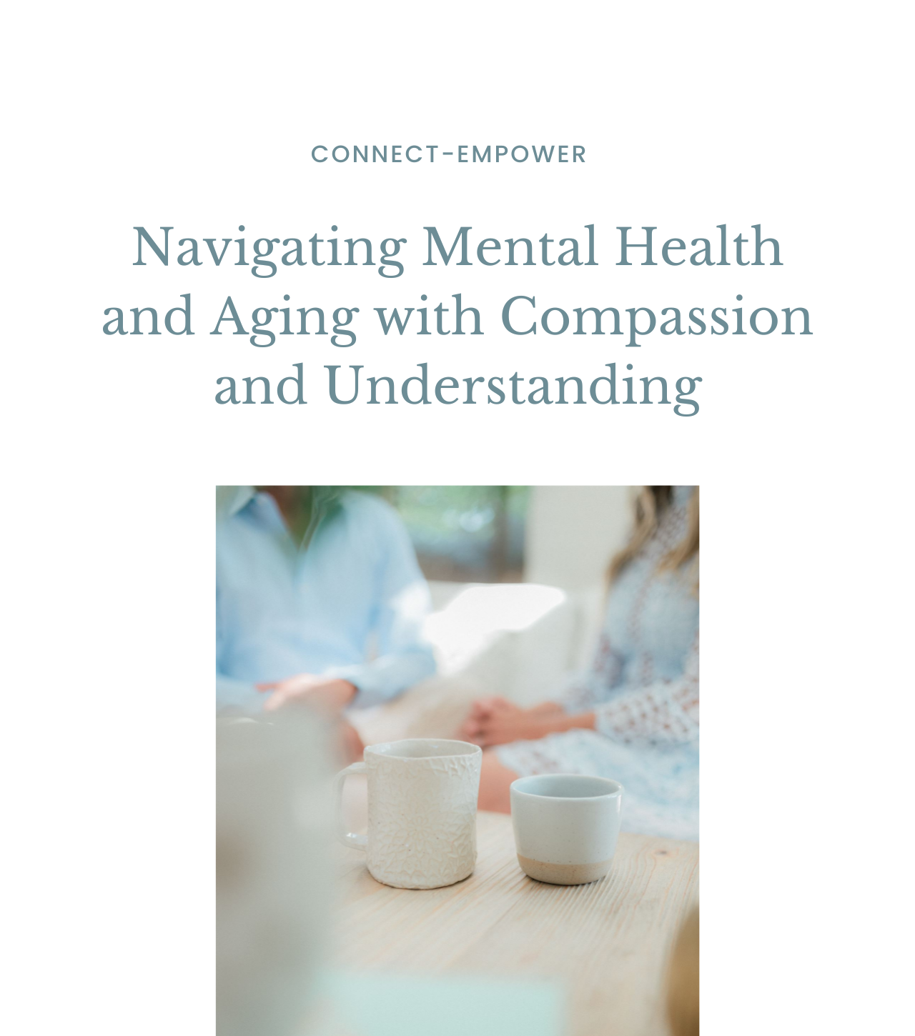 Navigating Mental Health and Aging with Compassion and Understanding ...